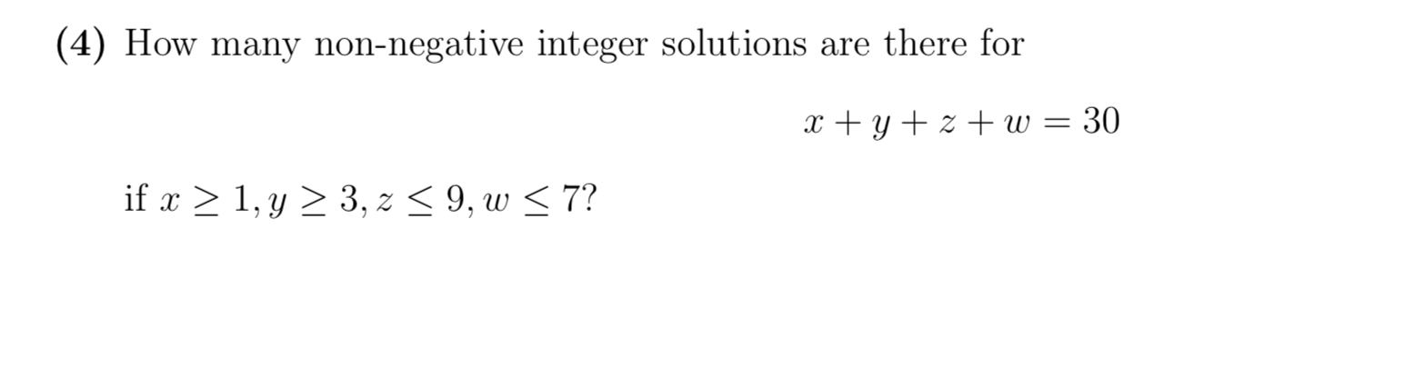 Solved (4) How many non-negative integer solutions are there | Chegg.com