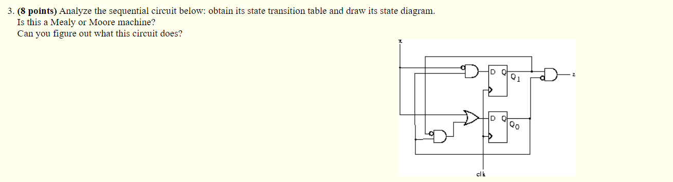 Solved 3. (8 points) Analyze the sequential circuit below: | Chegg.com