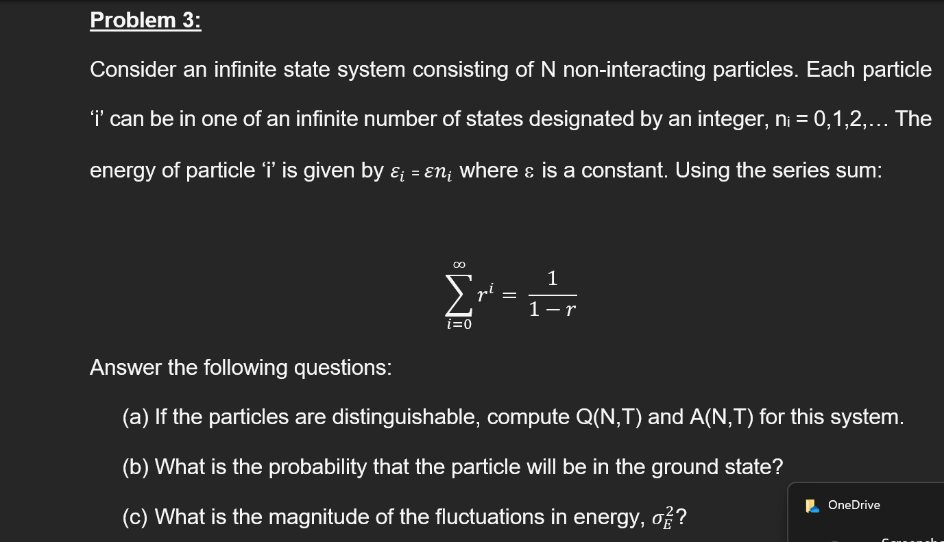 Solved Consider an infinite state system consisting of N | Chegg.com