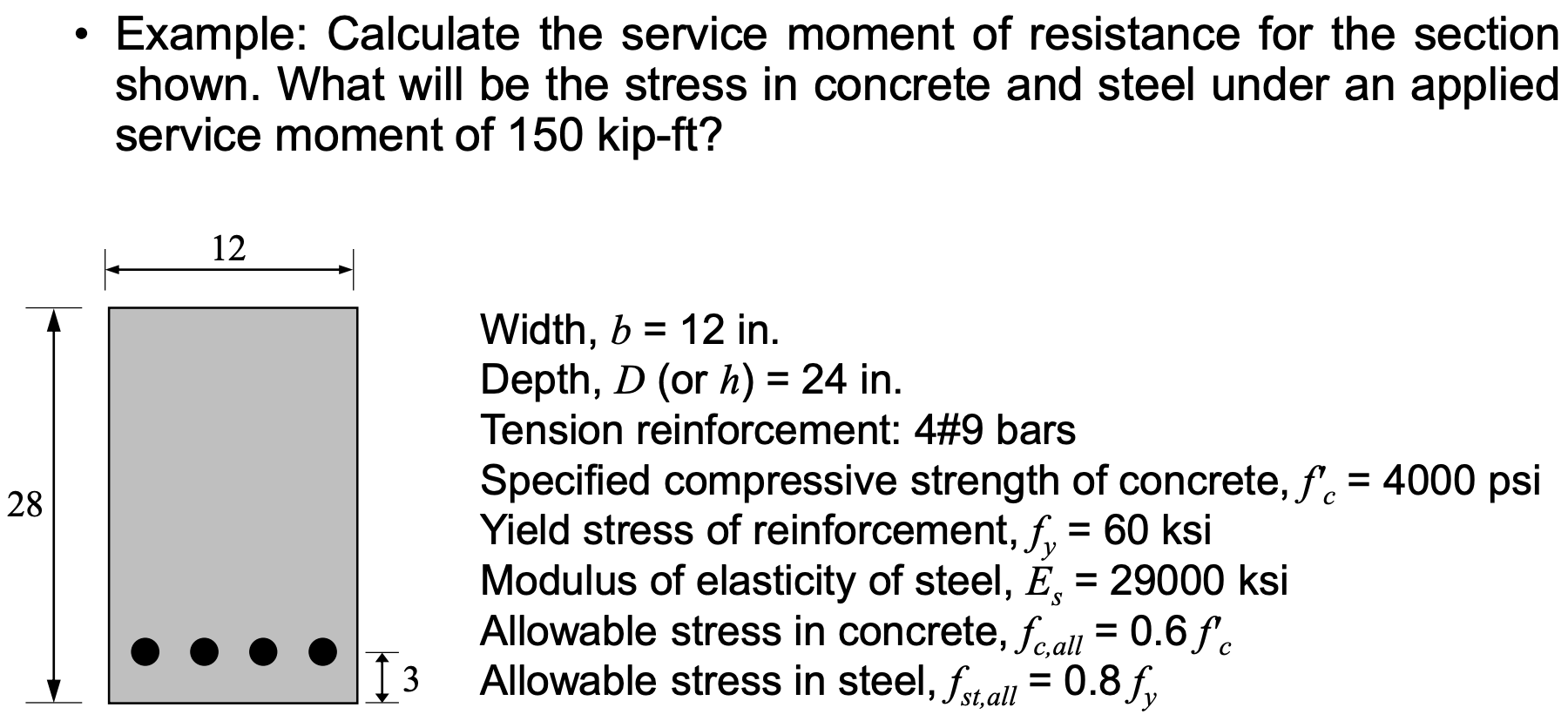 Solved - Example: Calculate the service moment of resistance | Chegg.com