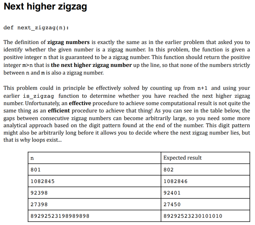 Solved Next higher zigzag def next_zigzag(n): The definition | Chegg.com