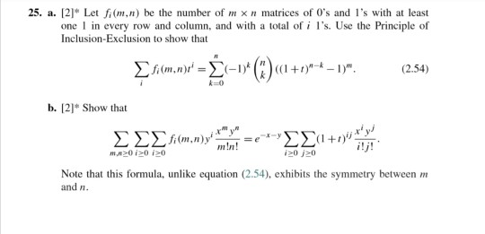 Solved 25. a. 121" Let (m,n) be the number of mxn matrices | Chegg.com