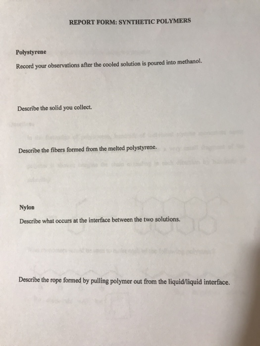 REPORT FORM: SYNTHETIC POLYMERS Polystyrene Record | Chegg.com