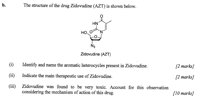 Solved b. The structure of the drug Zidovudine (AZT) is | Chegg.com