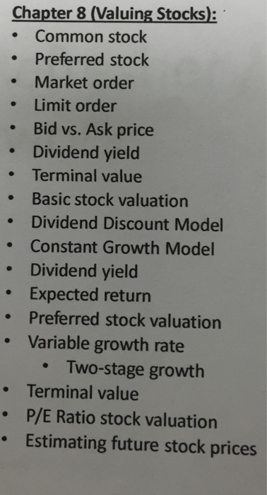 Solved Chapter 8 (Valuing Stocks): Common stock Preferred | Chegg.com