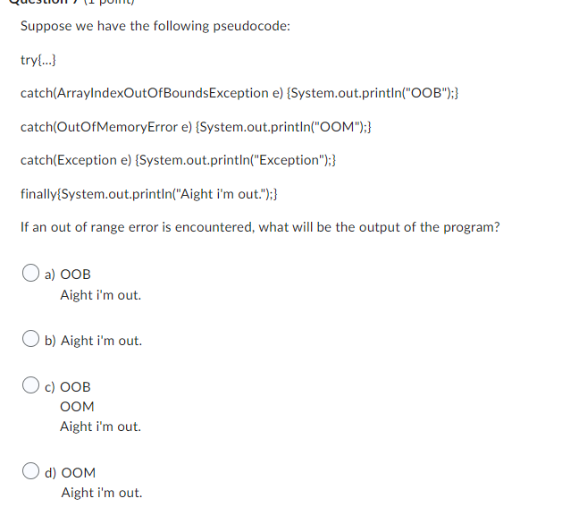 Solved Suppose We Have The Following Pseudocode Try 