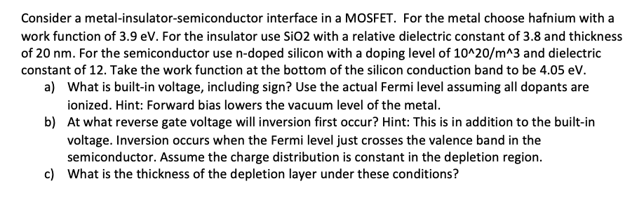 Solved Consider a metal-insulator-semiconductor interface in | Chegg.com