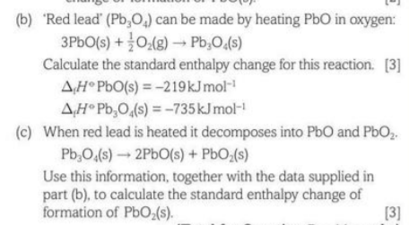Solved (b) "Red lead' (Pb,0.) can be made by heating PbO in | Chegg.com