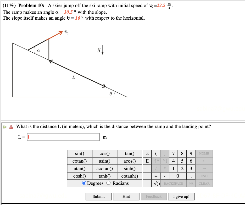 Solved (11\%) Problem 10: A skier jump off the ski ramp with | Chegg.com