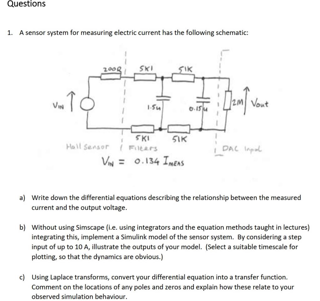 Questions 1. A sensor system for measuring electric | Chegg.com