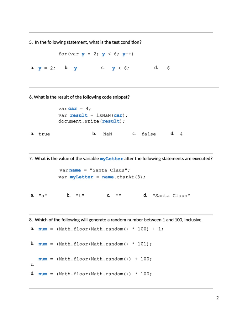 Solved MULTIPLE CHOICE 1. Which type of loop executes at | Chegg.com
