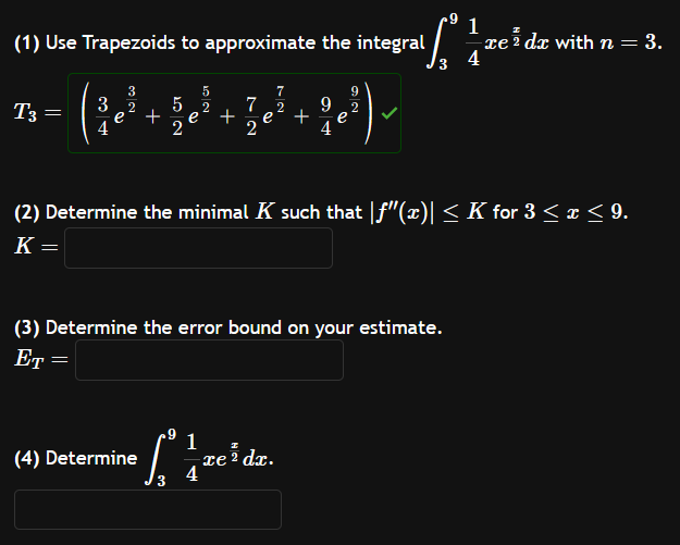 Solved (1) Use Trapezoids to approximate the integral | Chegg.com