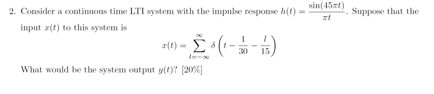 Solved sin(454t) — Suppose that the 2. Consider a continuous | Chegg.com