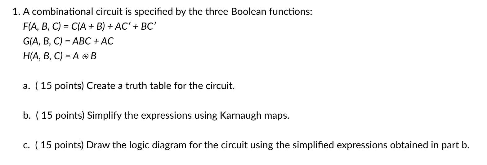 Solved 1. A combinational circuit is specified by the three | Chegg.com