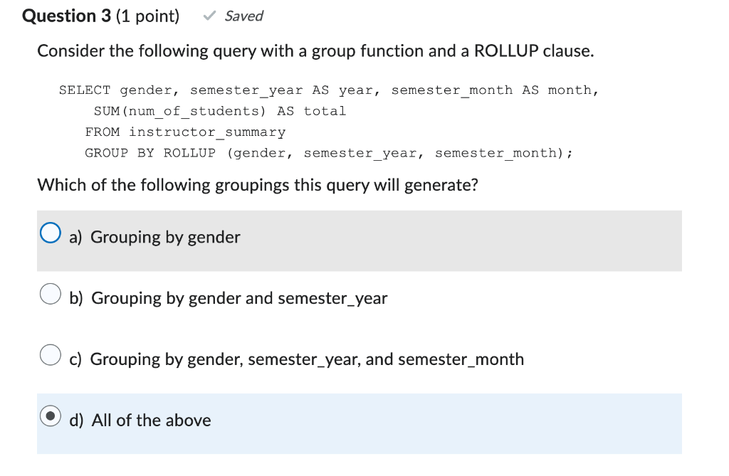 Solved Consider the following query with a group function | Chegg.com