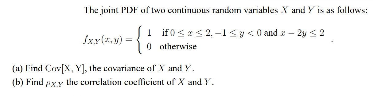Solved The joint PDF of two continuous random variables X | Chegg.com