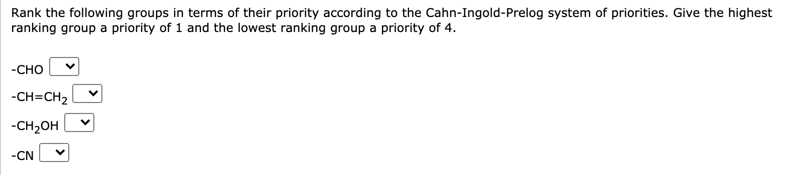 Solved Rank the following groups in terms of their priority | Chegg.com