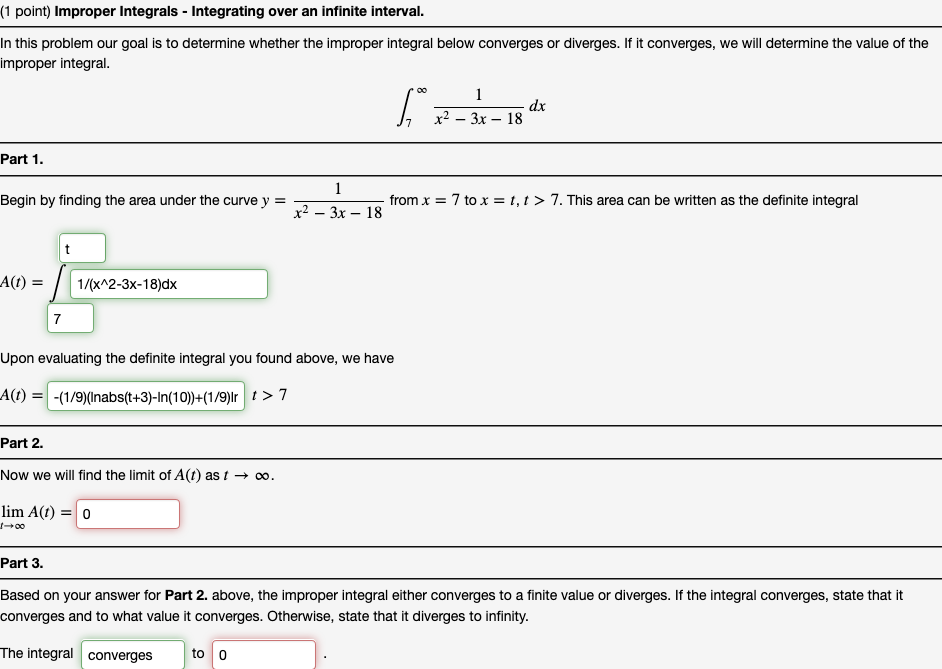 Solved (1 point) Improper Integrals - Integrating over an | Chegg.com
