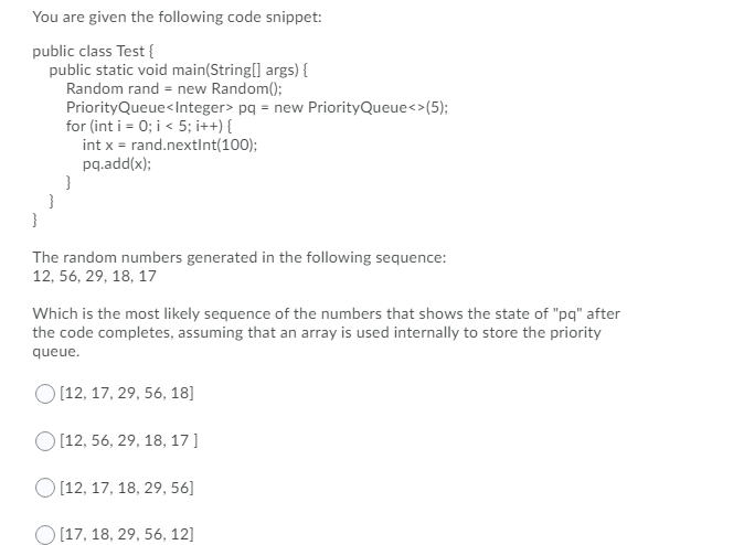 Solved You are given the following code snippet: public | Chegg.com