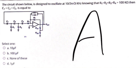 Solved The circuit shown below, is designed to oscillate at | Chegg.com