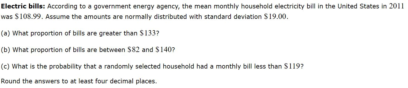 Solved Electric bills: According to a government energy | Chegg.com