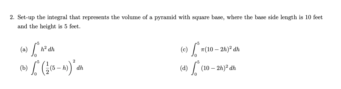 Solved 2. Set-up the integral that represents the volume of | Chegg.com