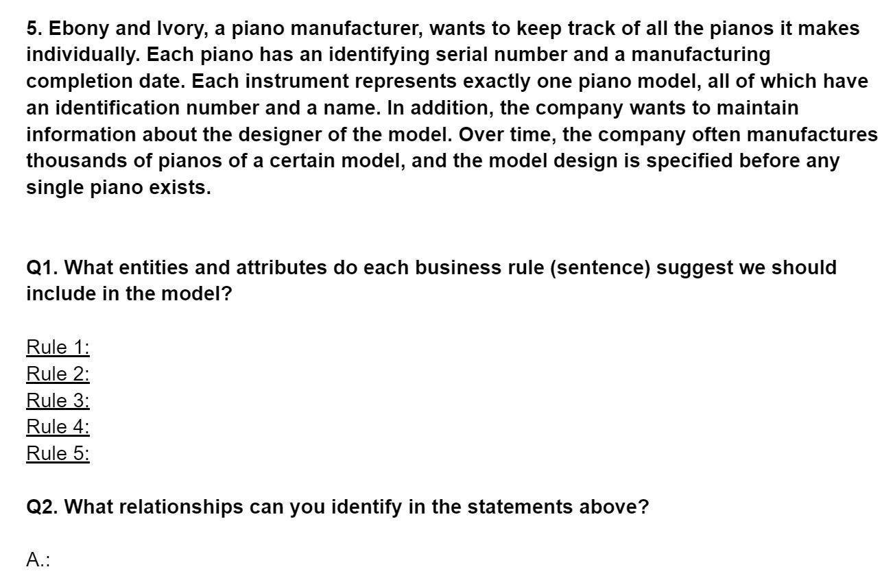 Solved 5. Ebony and Ivory, a piano manufacturer, wants to | Chegg.com