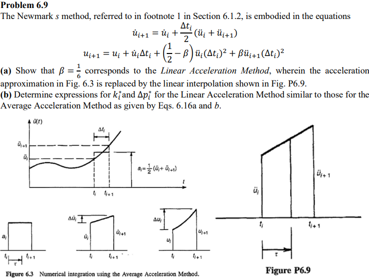 Solved Problem 6.9The Newmark s ﻿method, referred to in | Chegg.com