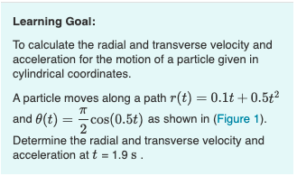 Solved Learning Goal: To calculate the radial and transverse | Chegg.com