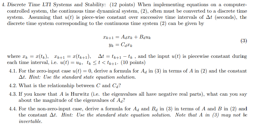 Solved Discrete Time LTI Systems and Stability: (12 ﻿points) | Chegg.com