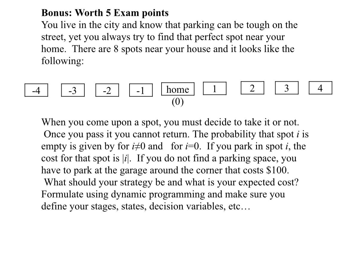 Solved Bonus: Worth 5 Exam points You live in the city and | Chegg.com