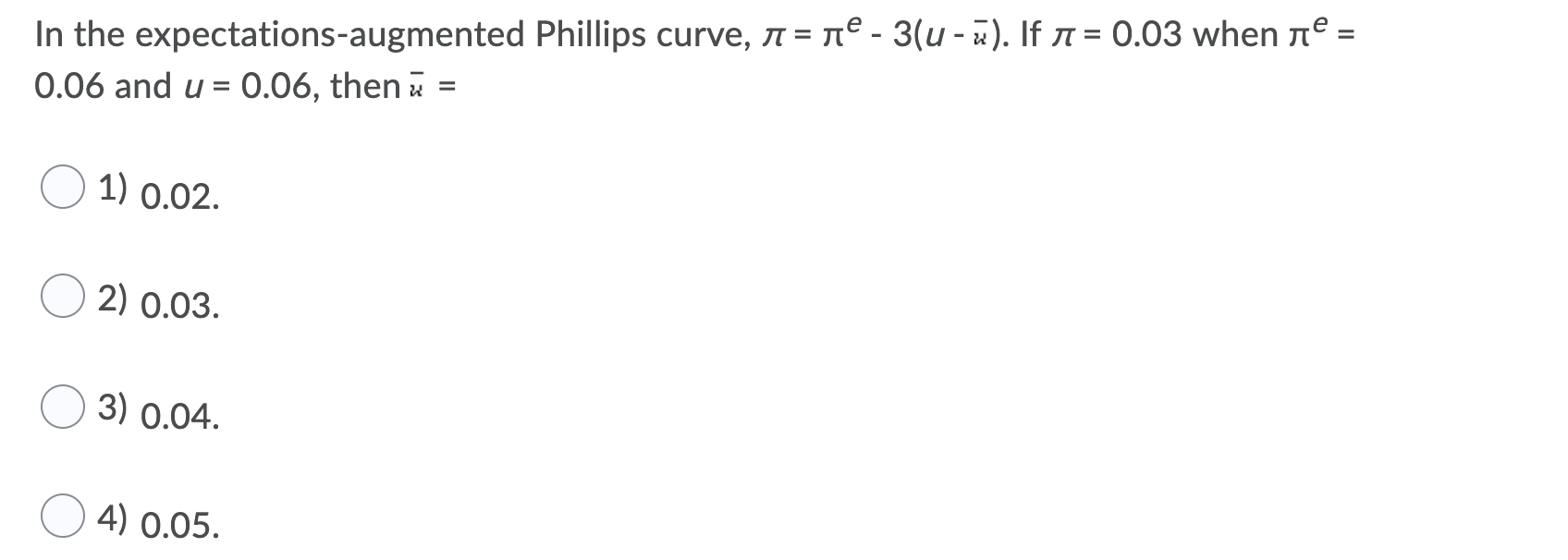 Solved - = In the expectations-augmented Phillips curve, n = | Chegg.com