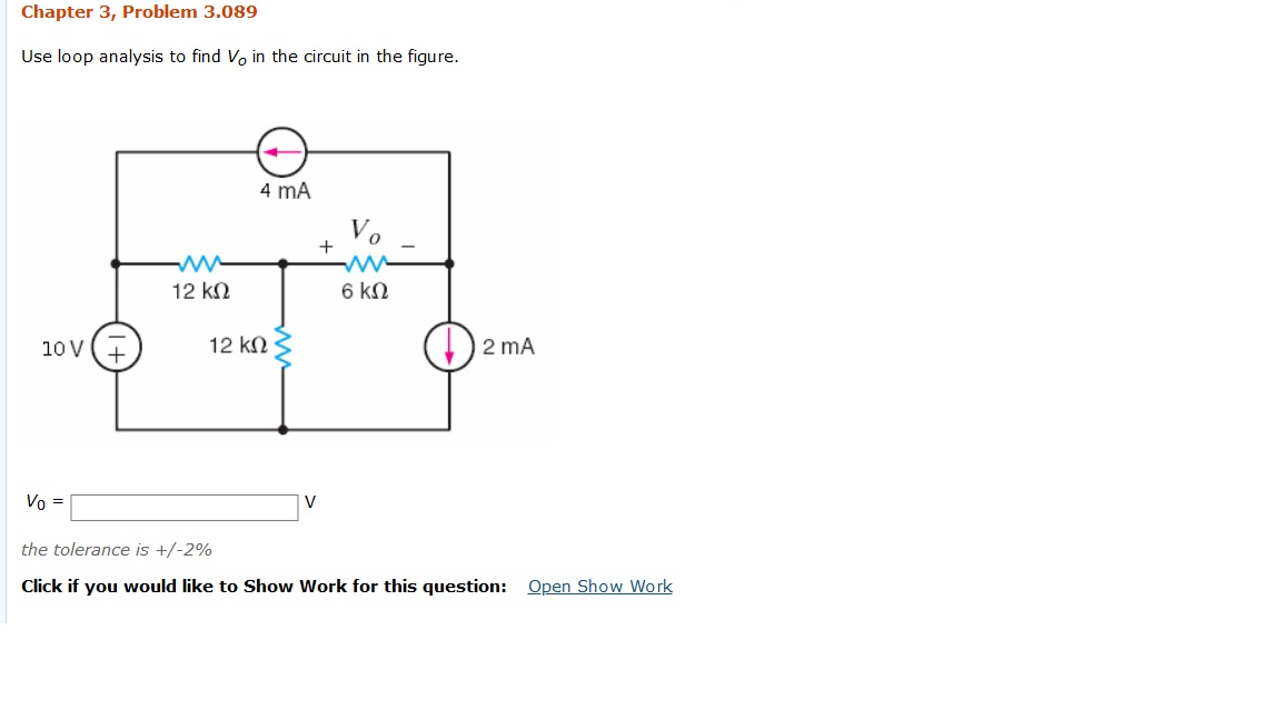 Solved Chapter 3, Problem 3.089 Use loop analysis to find | Chegg.com