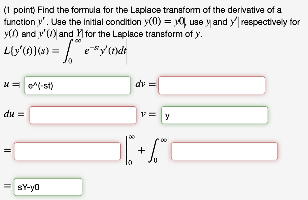 Solved Find the formula for the Laplace transform of the | Chegg.com