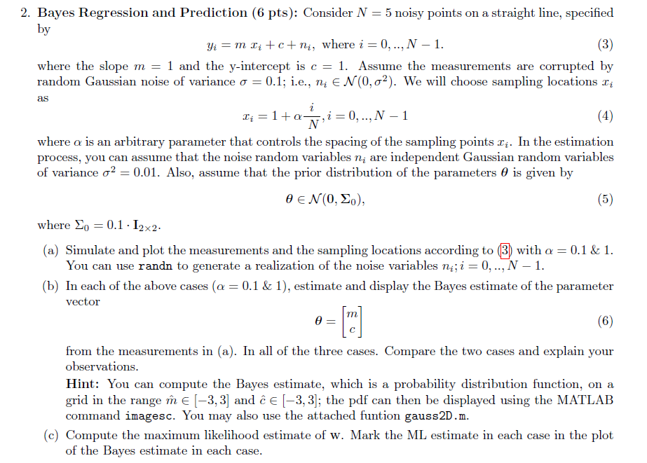 2. Bayes Regression and Prediction (6 pts): Consider | Chegg.com