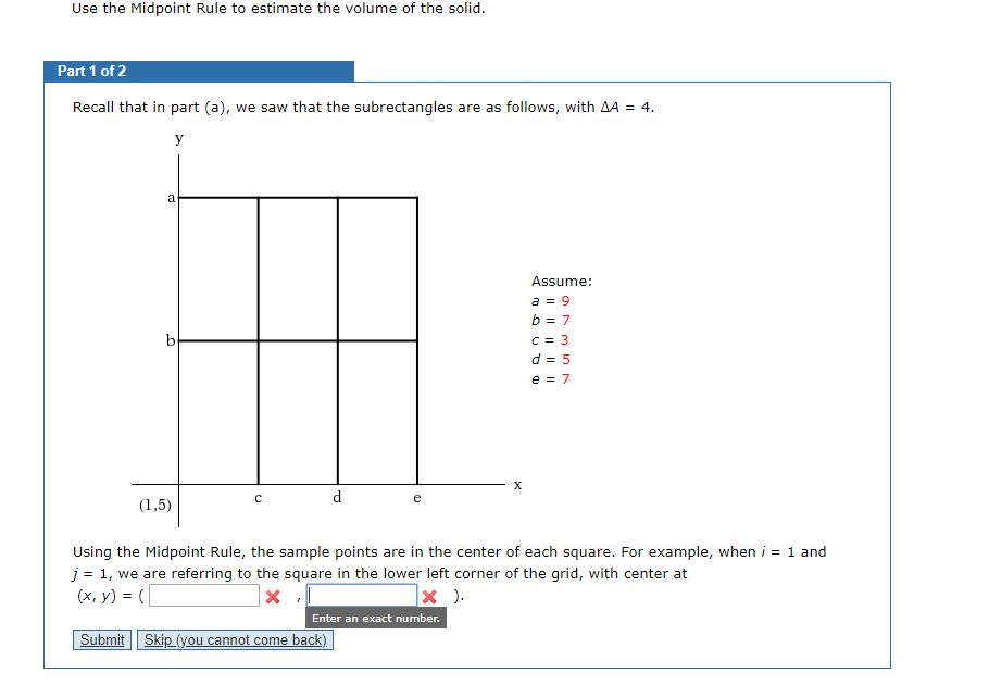 Solved Use the Midpoint Rule to estimate the volume of the | Chegg.com
