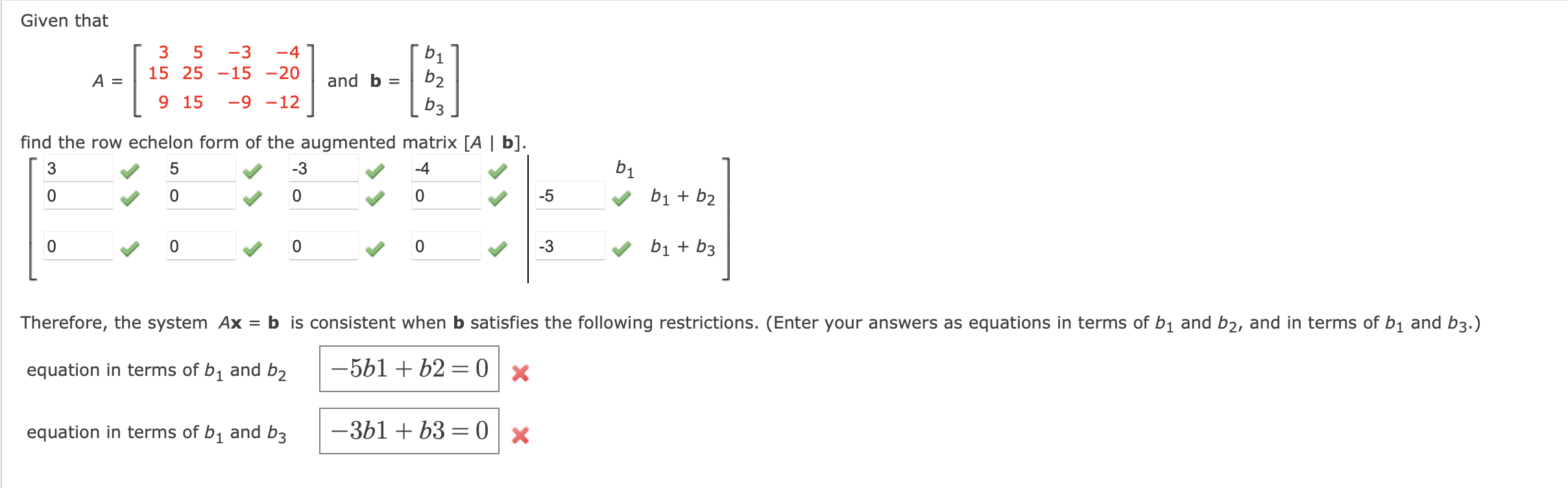 Solved Given that A=⎣⎡315952515−3−15−9−4−20−12⎦⎤ and | Chegg.com
