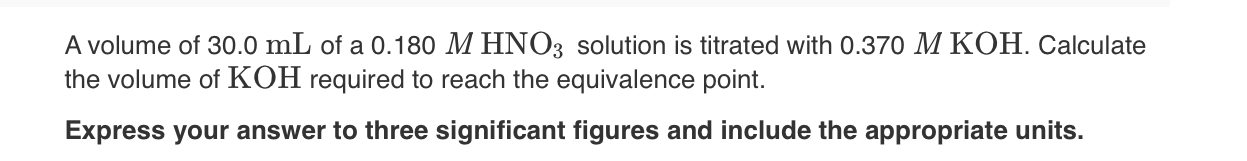 Solved A volume of 30.0 mL of a 0.180MHNO3 solution is | Chegg.com