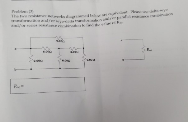 Solved The two resistance networks diagrammed below are | Chegg.com