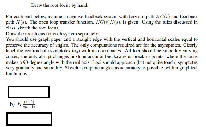 Solved For each part below, assume a negative feedback | Chegg.com