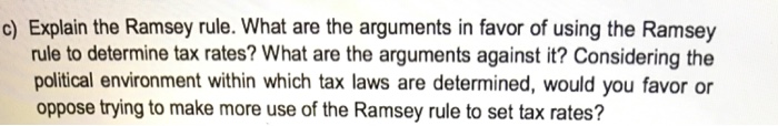 Solved c) Explain the Ramsey rule. What are the arguments in | Chegg.com