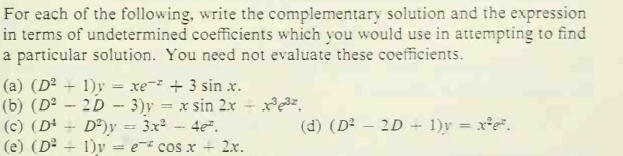 Solved For each of the following, write the complementary | Chegg.com
