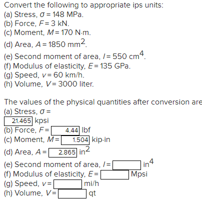 Solved Convert the following to appropriate ips units: (a) | Chegg.com