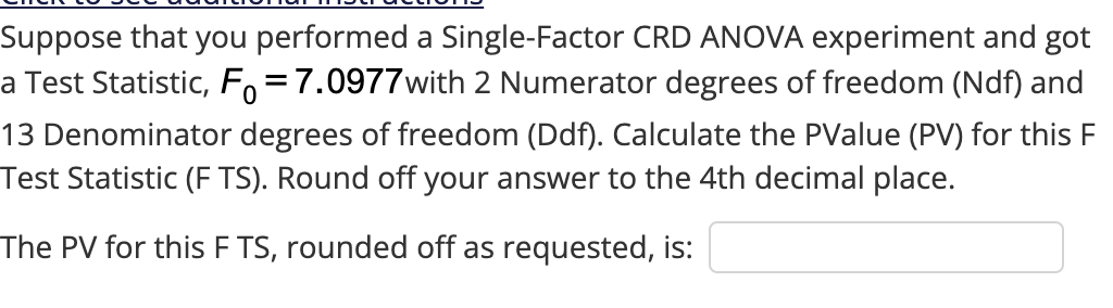 Solved Suppose that you performed a Single-Factor CRD ANOVA | Chegg.com