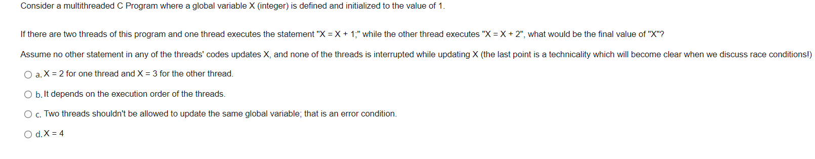 Solved Consider A Multithreaded C Program Where A Global 1292