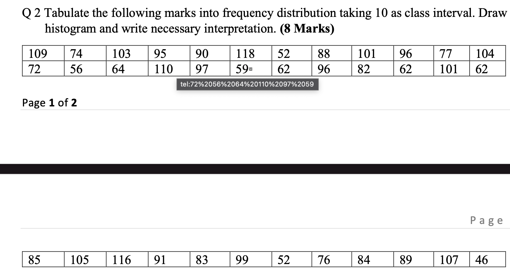Solved Q2 Tabulate the following marks into frequency | Chegg.com
