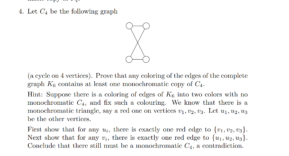 Solved 4. Let C4 be the following graph (a cycle on 4 | Chegg.com