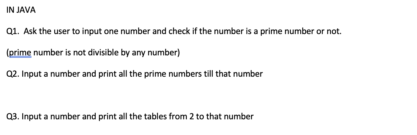 Solved Q1. Ask the user to input one number and check if the | Chegg.com