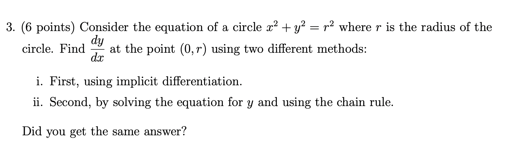 Solved 3. (6 points) Consider the equation of a circle | Chegg.com