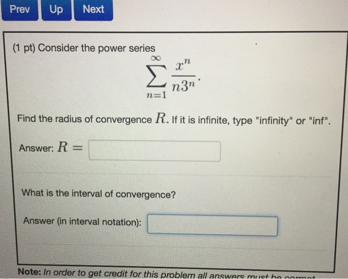 Solved Consider the power series sigma^infinity_n=1 | Chegg.com
